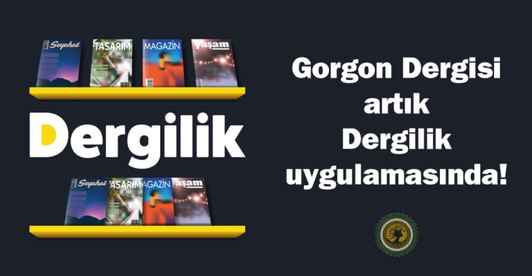 Gorgon Dergisi - Kültür, Tarih ve Araştırma Dergisi'nin İnternet Sitesi